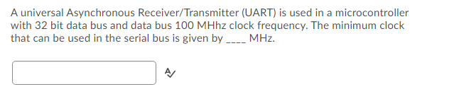 Solved A universal Asynchronous Receiver/Transmitter (UART) | Chegg.com