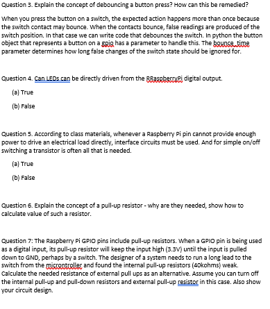 Solved Question 3. Explain the concept of debouncing a | Chegg.com