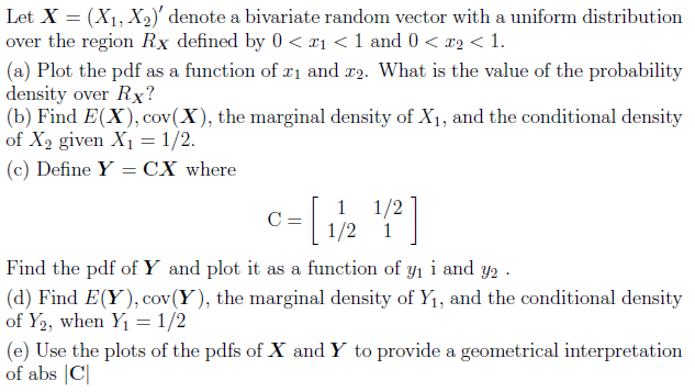Let X = (X1, X2)' denote a bivariate random vector | Chegg.com