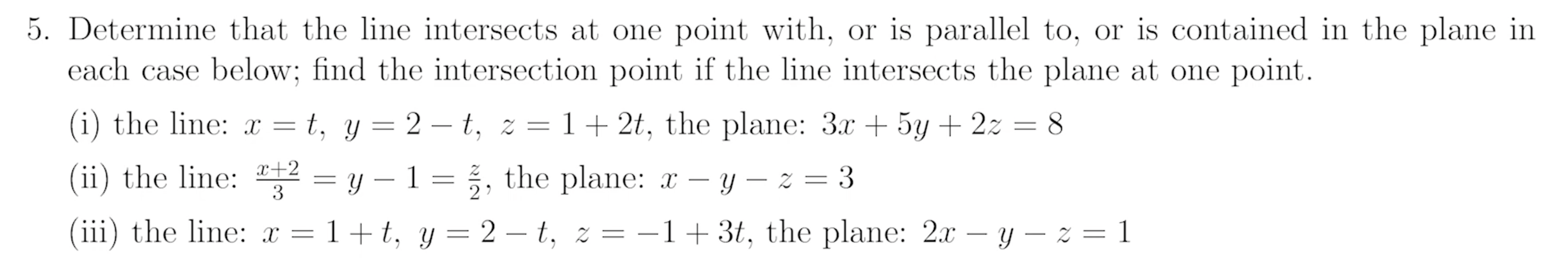 Solved 5. Determine that the line intersects at one point | Chegg.com