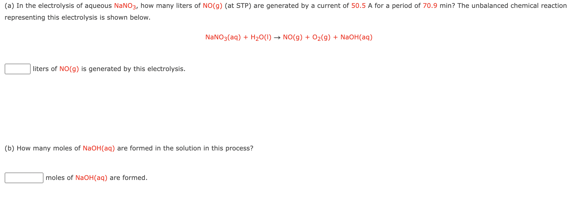 Solved (a) In the electrolysis of aqueous NaNO3, how many | Chegg.com