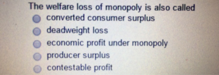 Solved If a perfectly competitive industry is monopolized, | Chegg.com