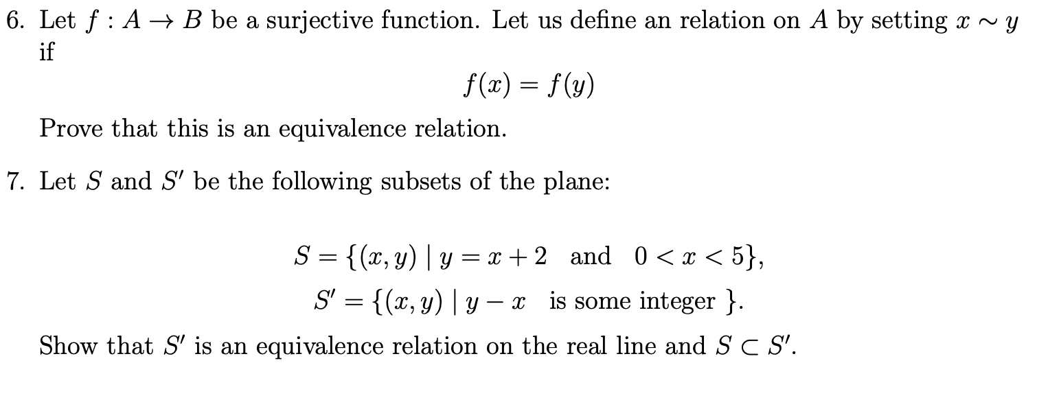 Solved 6. Let f:A→B be a surjective function. Let us define | Chegg.com