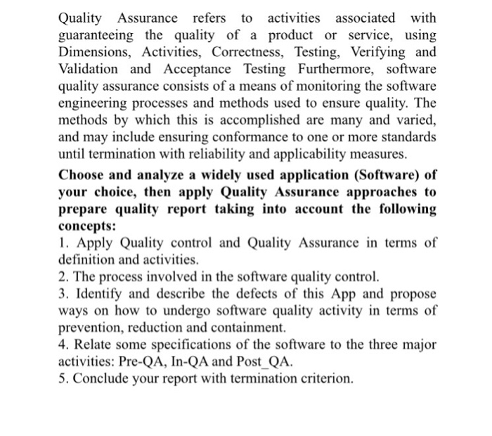 Solved Quality Assurance refers to activities associated | Chegg.com