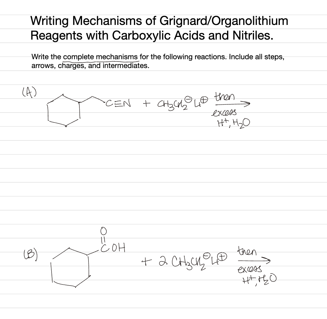 Solved Writing Mechanisms of Grignard/OrganolithiumReagents | Chegg.com