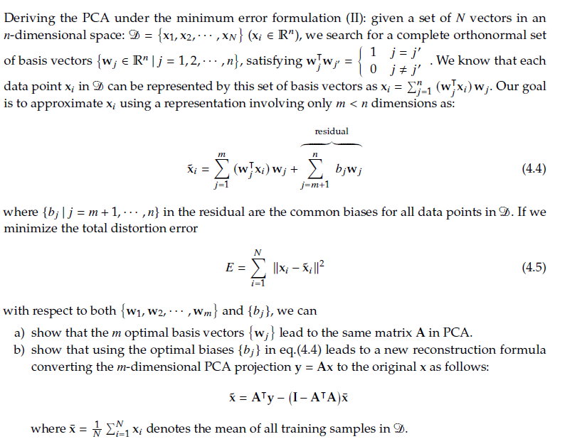 Deriving the PCA under the minimum error formulation | Chegg.com