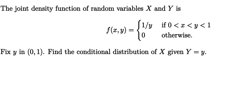 Solved The joint density function of random variables X and | Chegg.com