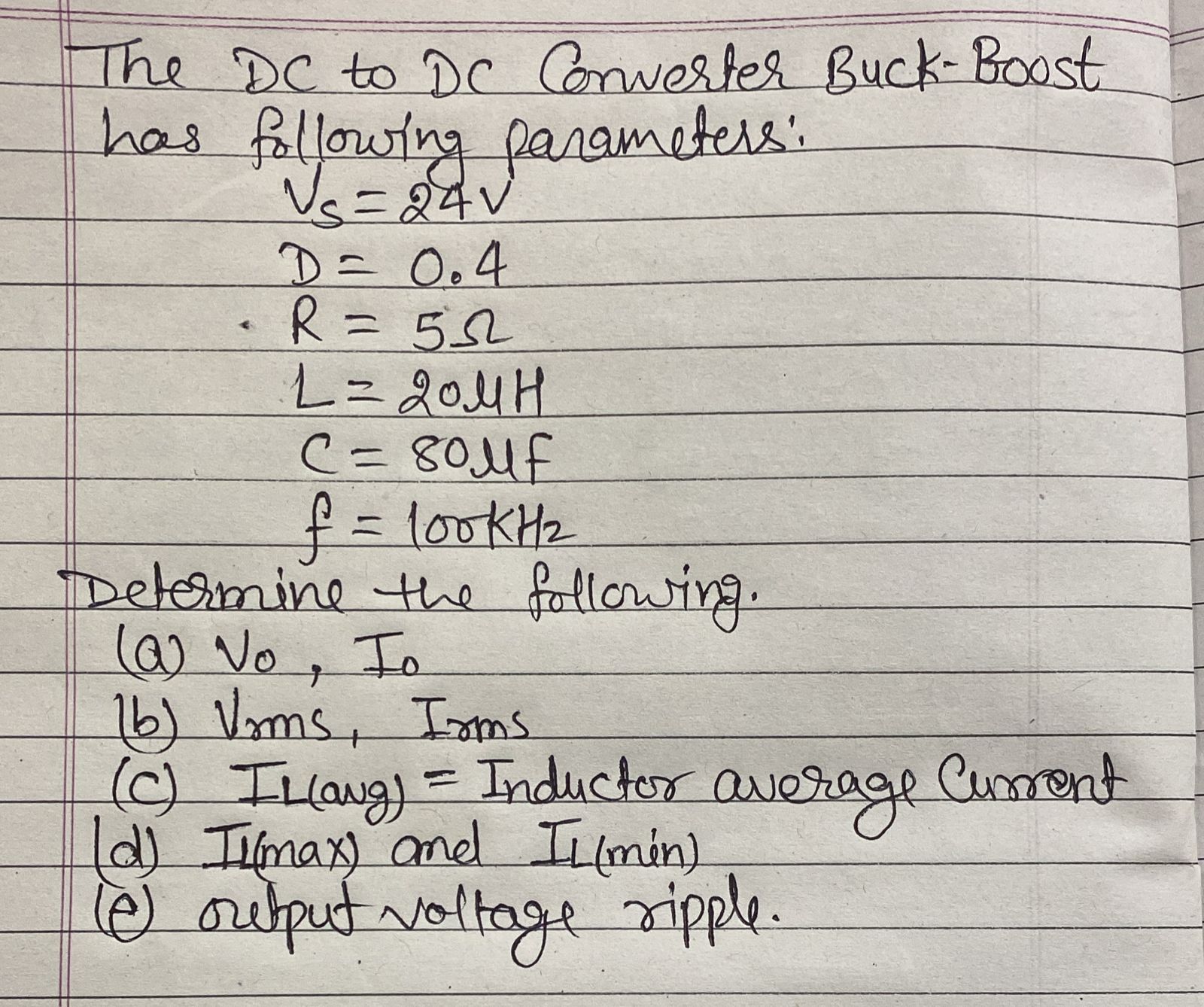 Solved The DC to DC Converter Buck-Boost has following | Chegg.com