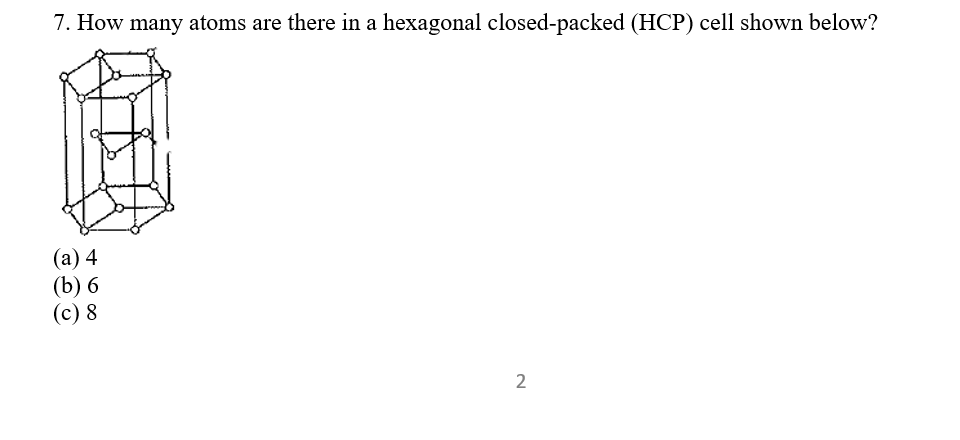 Solved 7. How many atoms are there in a hexagonal | Chegg.com