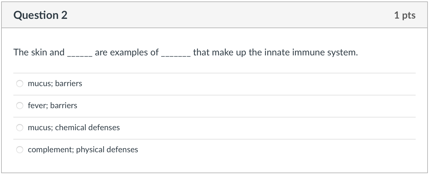 Solved The skin and are examples of that make up the innate | Chegg.com