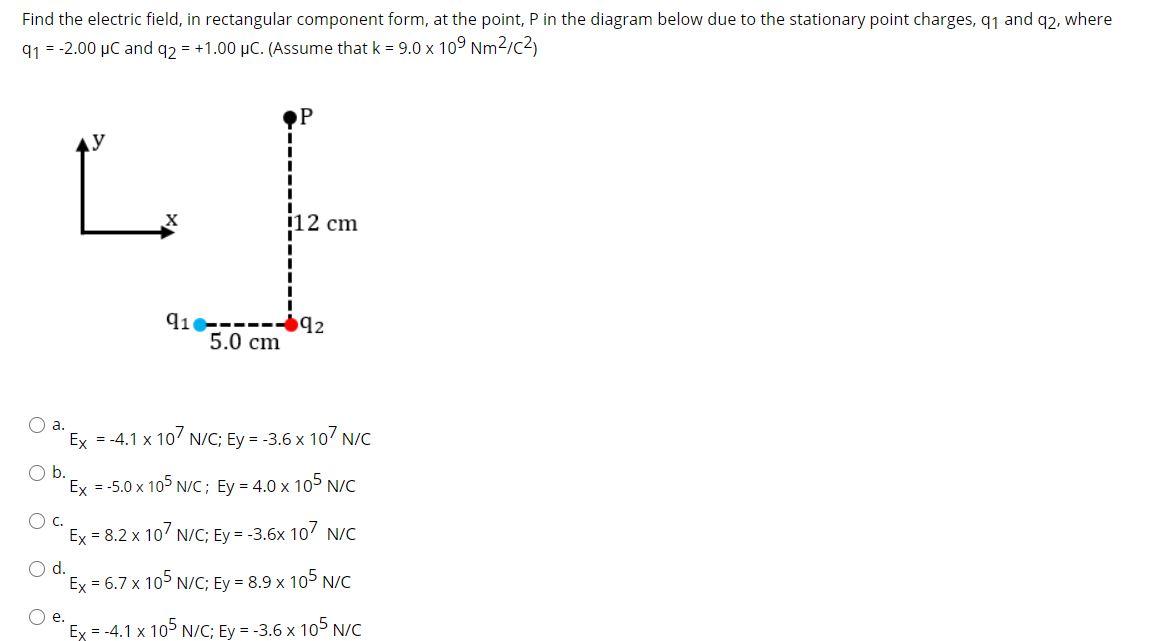 Solved Find the electric field, in rectangular component | Chegg.com