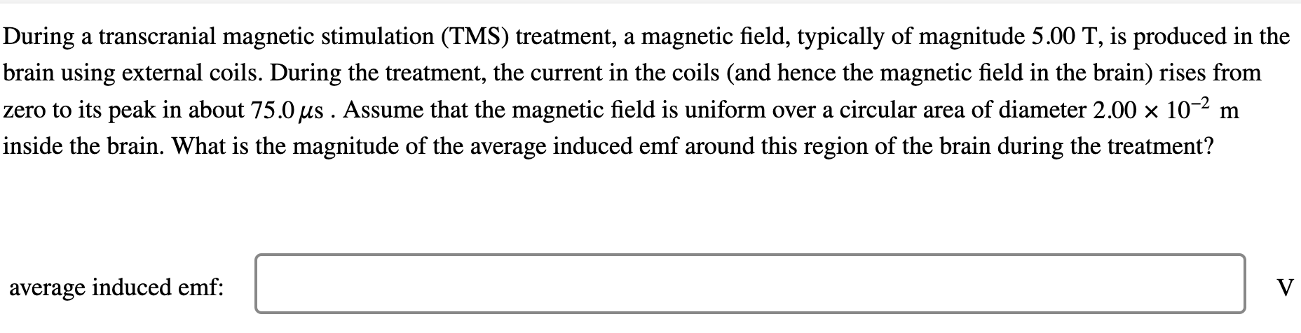 Solved During a transcranial magnetic stimulation (TMS) | Chegg.com