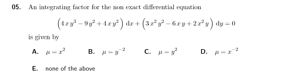 Solved An integrating factor for the non exact differential | Chegg.com