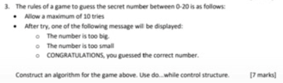 Solved 3. The rules of a game to guess the secret number | Chegg.com