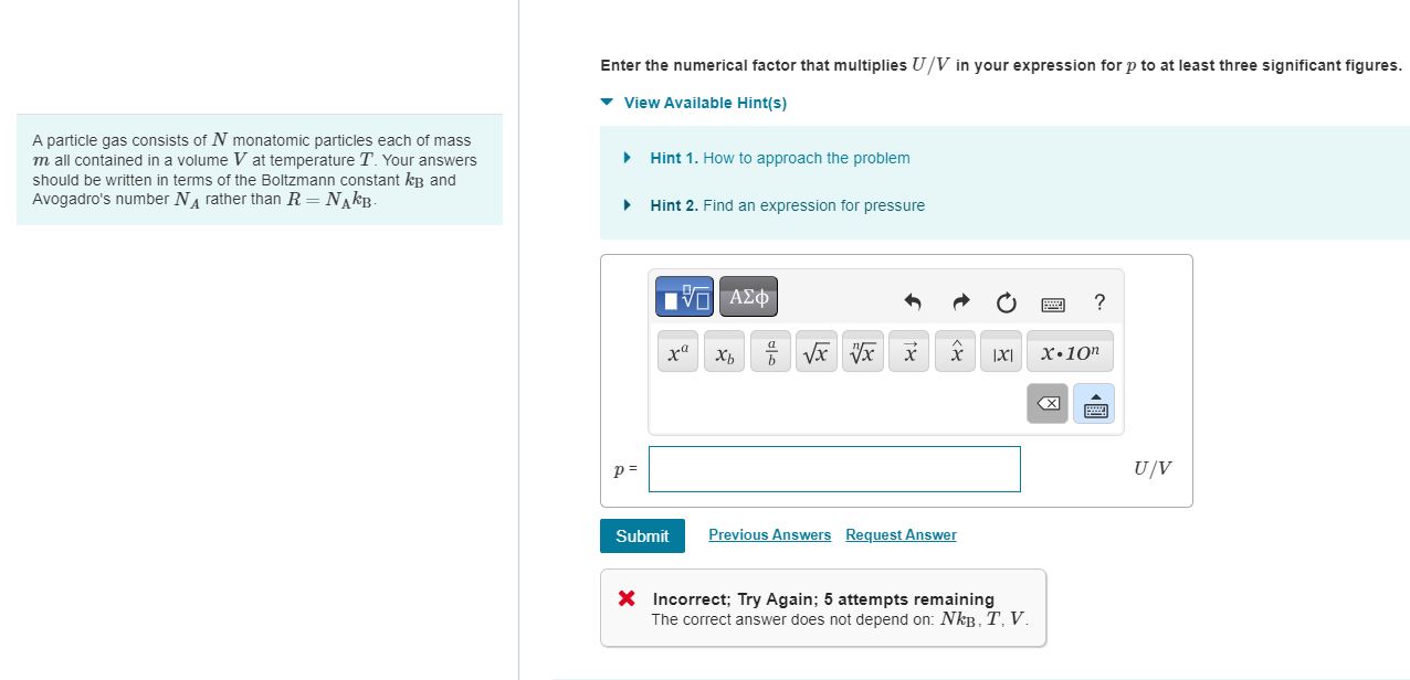 Solved Enter the numerical factor that multiplies U/V in | Chegg.com