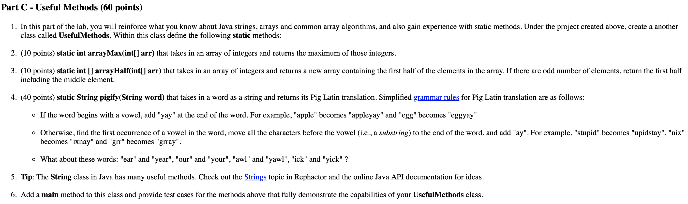 Solved Part C - Useful Methods (60 points) 1. In this part | Chegg.com