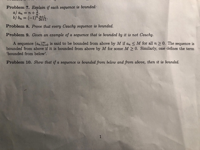 Solved Problem 7. Eplain if each sequence is bounded: | Chegg.com