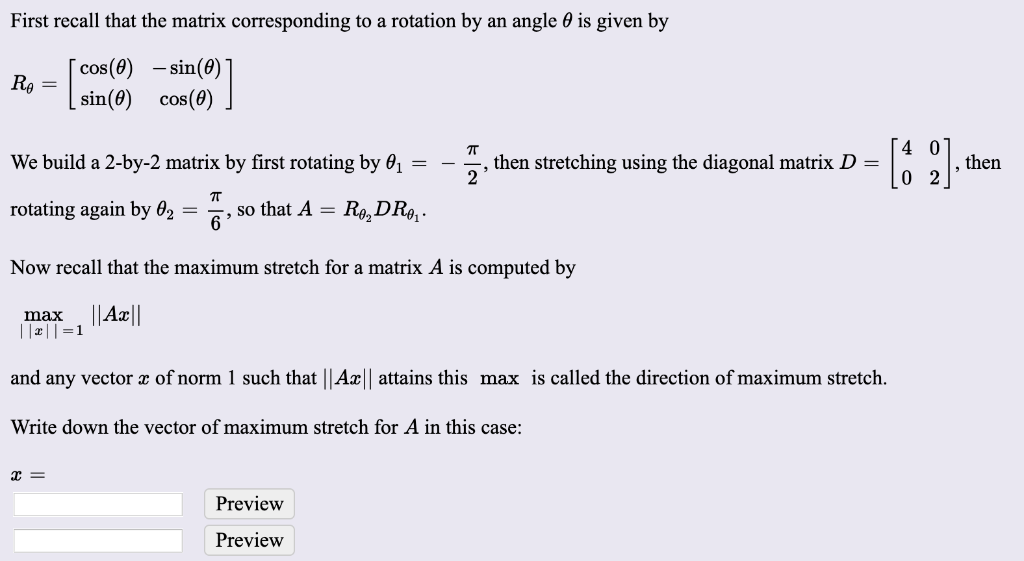 Solved First recall that the matrix corresponding to a | Chegg.com