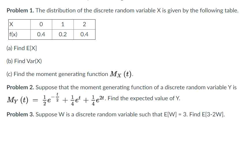 Solved Problem 1. The distribution of the discrete random | Chegg.com