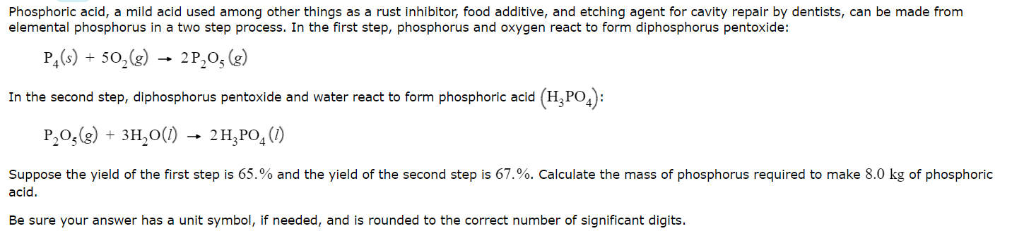 Solved Phosphoric acid, a mild acid used among other things | Chegg.com