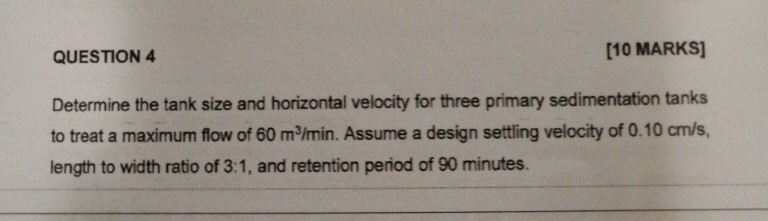 Solved [10 MARKS] QUESTION 4 Determine the tank size and | Chegg.com