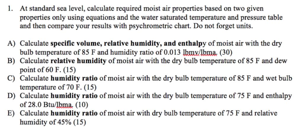 Solved 1. At standard sea level, calculate required moist | Chegg.com