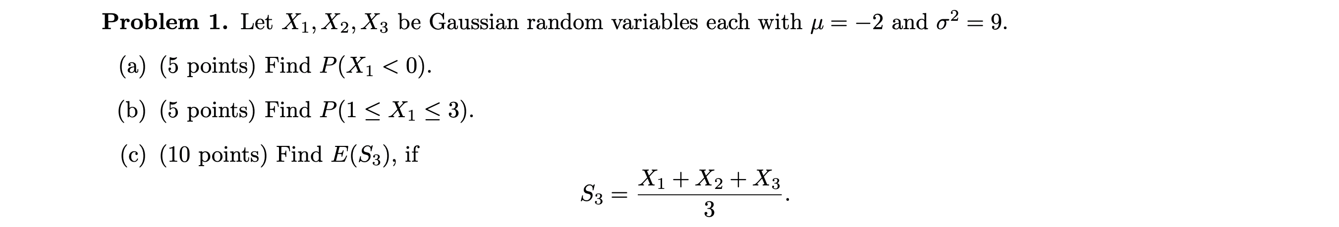 Solved Problem 1. Let X1,X2,X3 be Gaussian random variables | Chegg.com