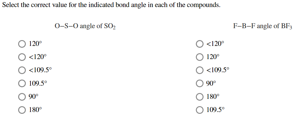 Solved Select the correct value for the indicated bond angle | Chegg.com