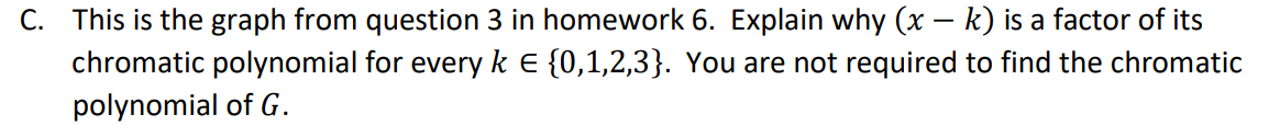 Solved 3. Consider the graph G belowC. This is the graph | Chegg.com