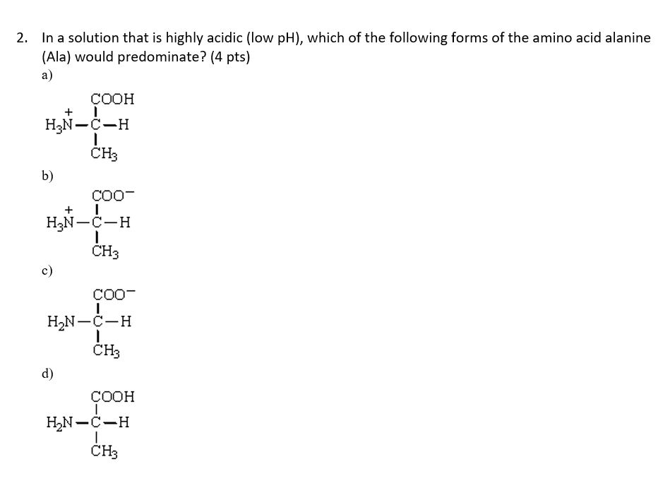Solved 2. In a solution that is highly acidic (low pH ), | Chegg.com