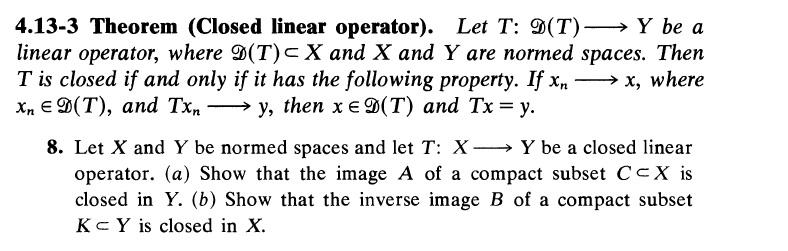 Solved 4.13-3 Theorem (Closed linear operator). Let T: | Chegg.com