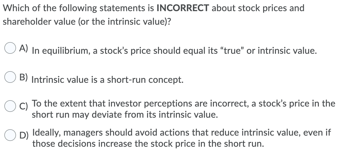 Solved Which of the following statements is INCORRECT about | Chegg.com