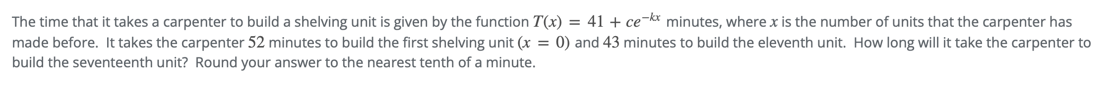 Solved The time that it takes a carpenter to build a | Chegg.com