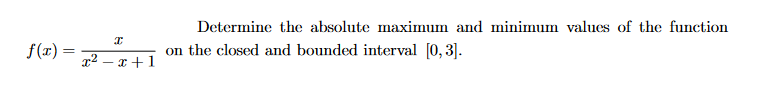 Solved Determine the absolute maximum and minimum values of | Chegg.com