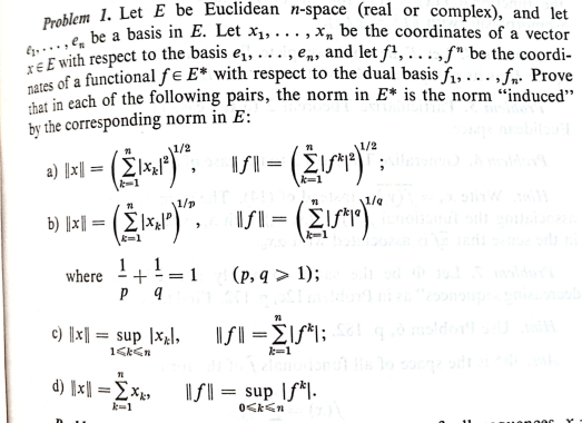 Solved Problem 1. Let E be Euclidean n-space (real or | Chegg.com