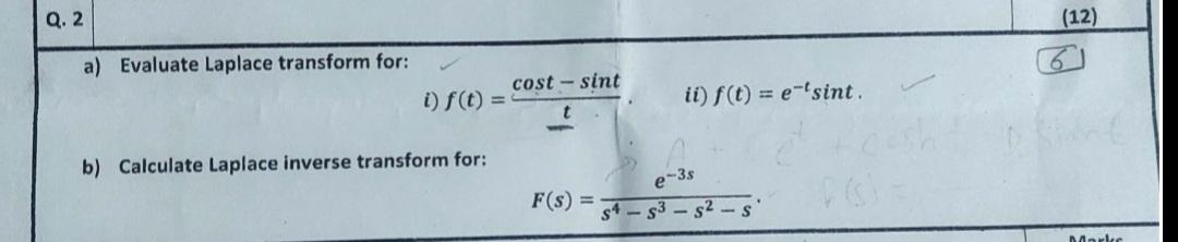 Solved a) Evaluate Laplace transform for: i) f(t)=tcost−sint | Chegg.com