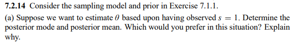 7.2.14 Consider the sampling model and prior in | Chegg.com