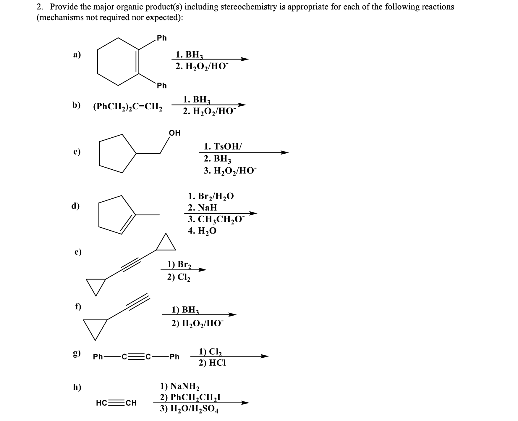 Solved 2. Provide the major organic product(s) including | Chegg.com