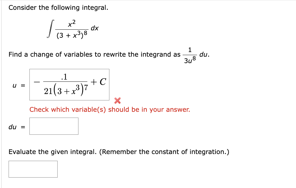 Solved Consider the following integral.∫﻿﻿x2(3+x3)8dxFind a | Chegg.com