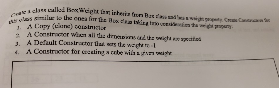 different constructors to create a Box object as well | Chegg.com
