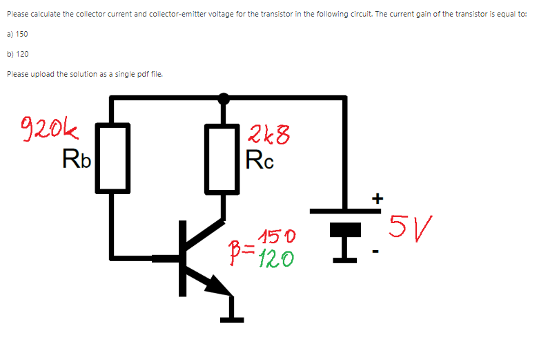 Solved Please calculate the collector current and | Chegg.com