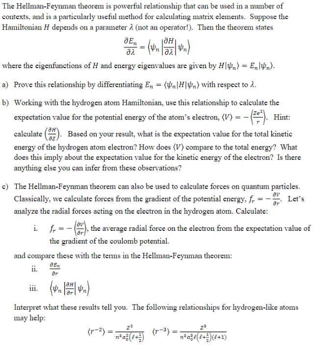Solved The Hellman-Feynman theorem is powerful relationship | Chegg.com