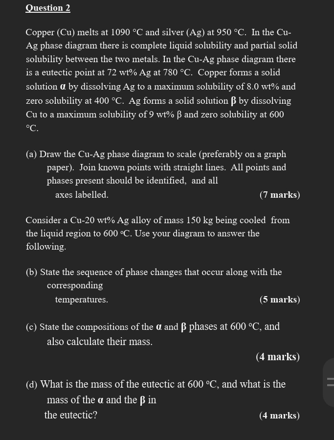 Solved Question 2 Copper (Cu) melts at 1090∘C and silver | Chegg.com