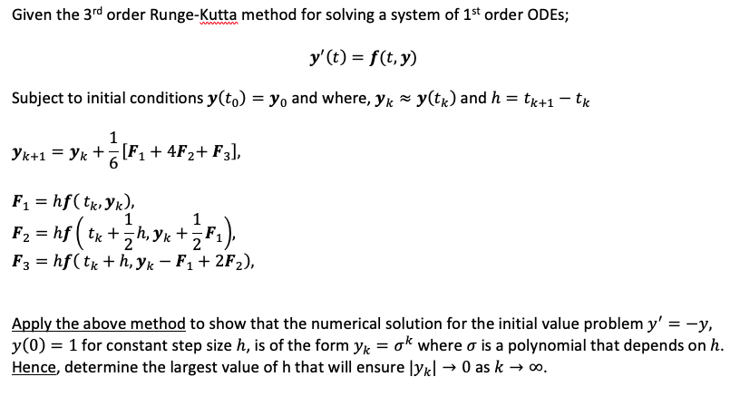Solved Given the 3rd order Runge-Kutta method for solving a | Chegg.com