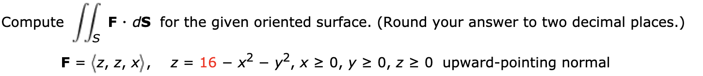 Solved Compute | Fids for the given oriented surface. (Round | Chegg.com