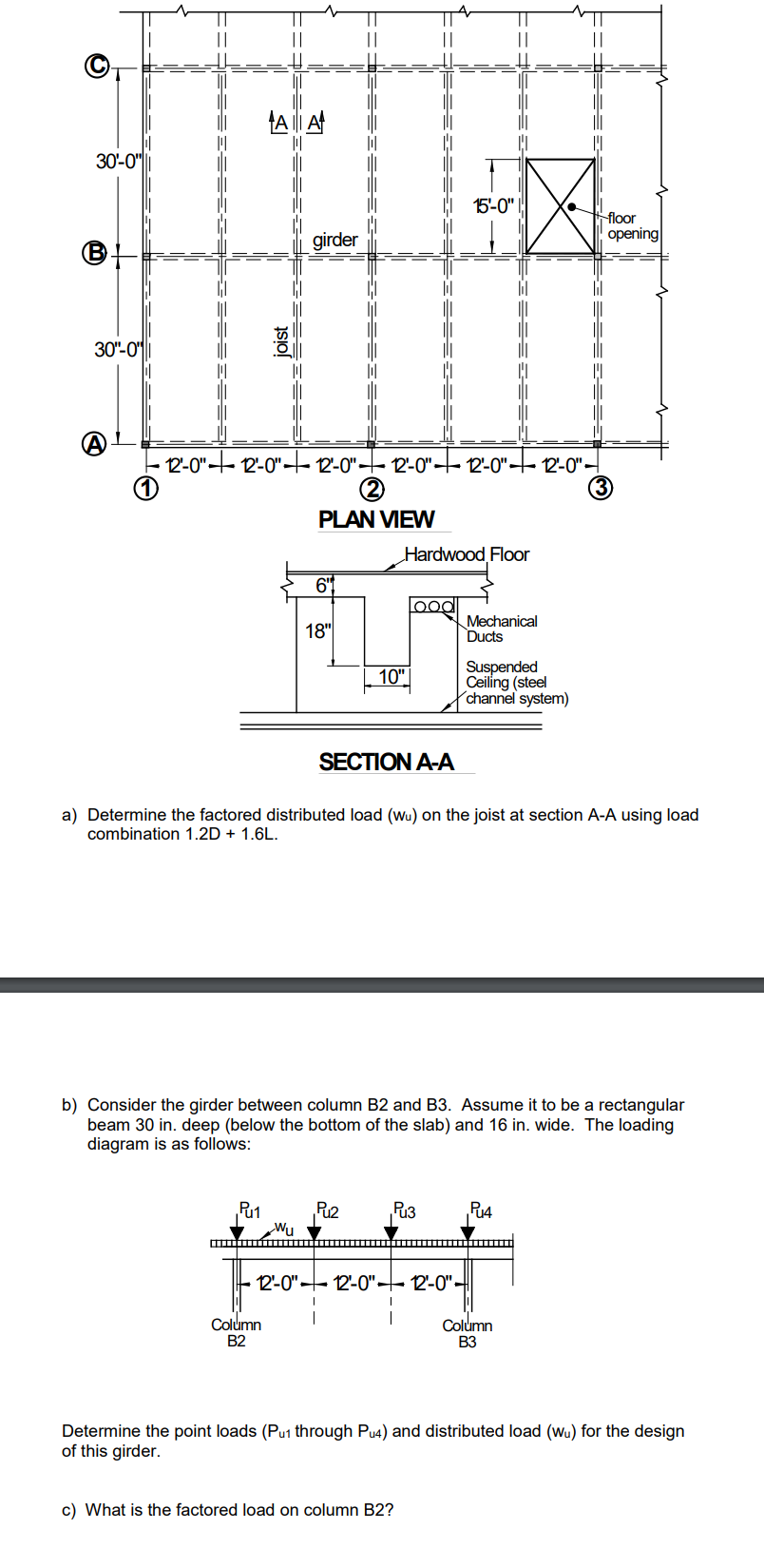 Solved a) Determine the factored distributed load (Wu) on | Chegg.com