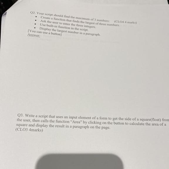 Solved Q2. Your script should find the maximum of 3 numbers: | Chegg.com