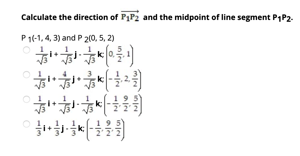 Solved Calculate the direction of P1P2 and the midpoint of | Chegg.com