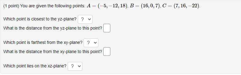 Solved (1 point) You are given the following points: A = | Chegg.com