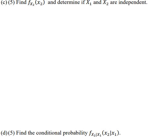 Solved 4. The random vector X = [X1 X2 X3]' has pdf fx(X) = | Chegg.com